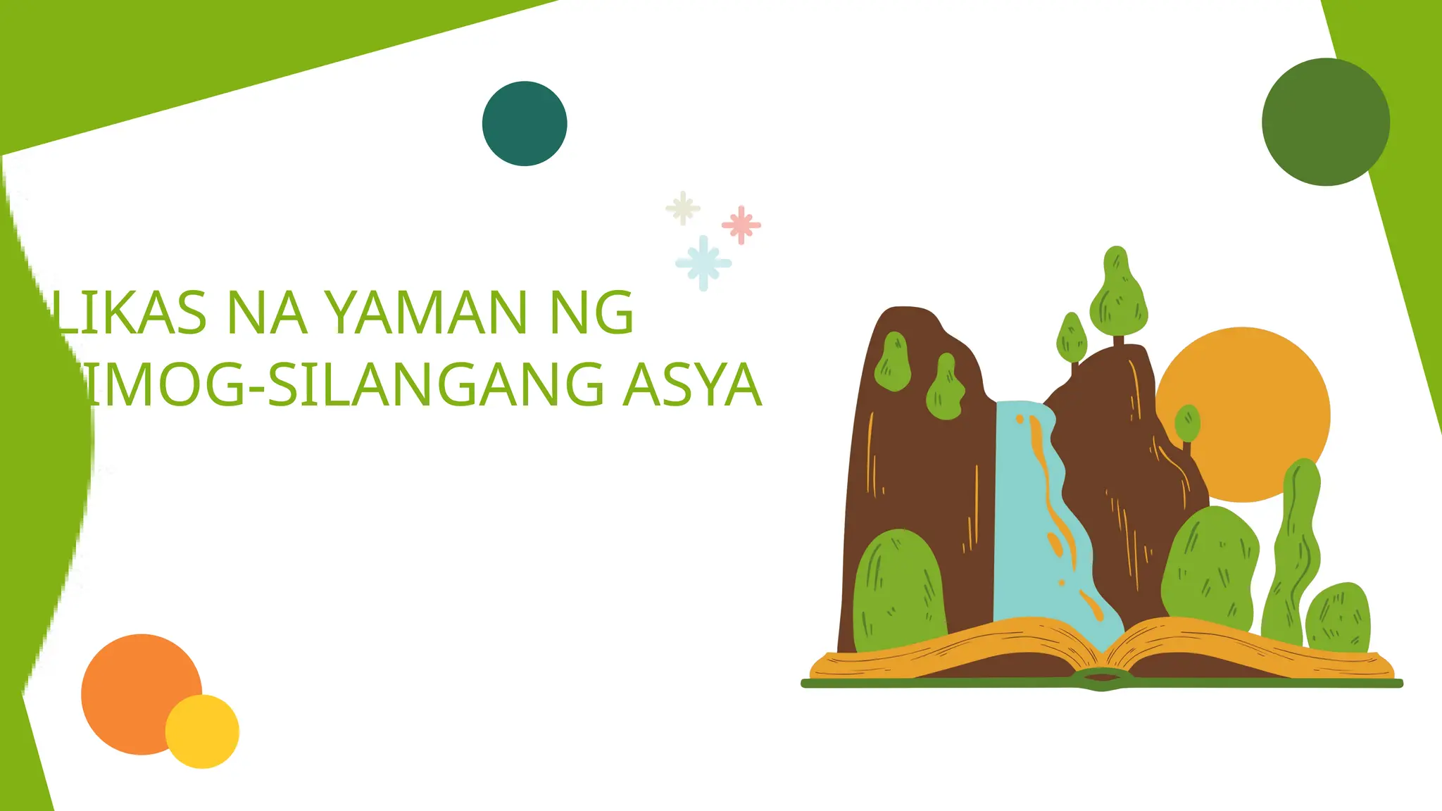 AP7 Q1 Week 2-1 Likas na Yaman ng Timog-Silangang Asya.pptx