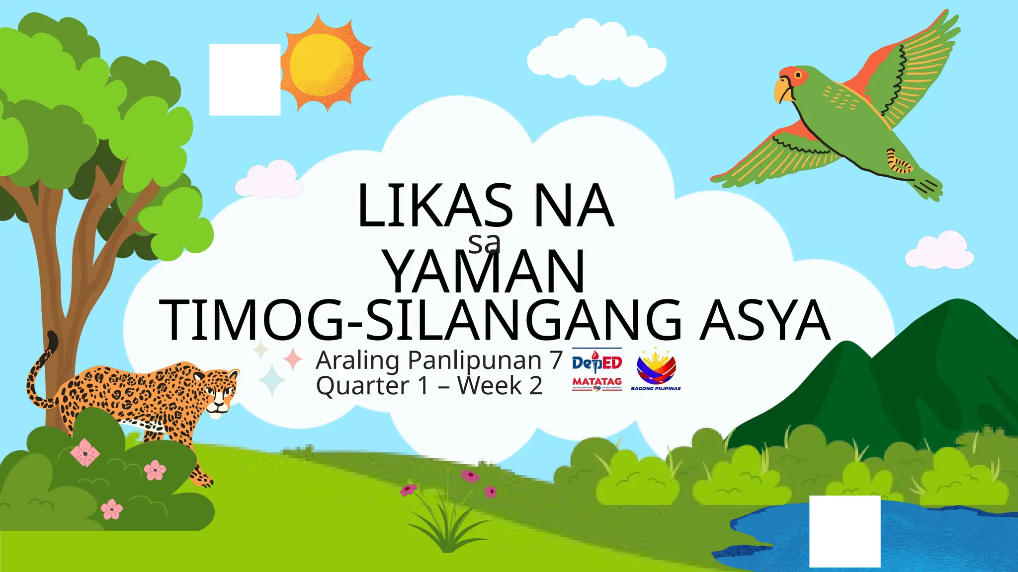 AP7 Q1 Week 2-2 Pangunahing Likas na Yaman ng Timog-Silangang Asya.pptx