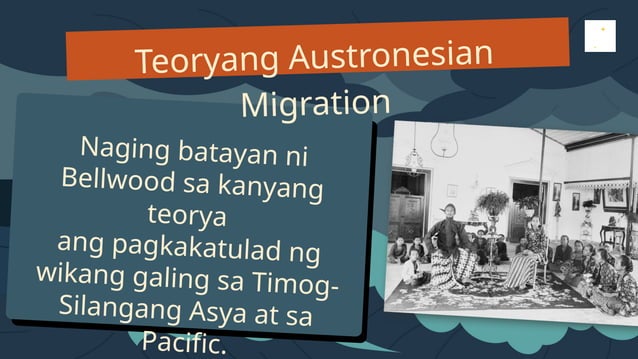 AP7 Q1 Week 4 TEORYANG AUSTRONESIAN MIGRATION.pptx