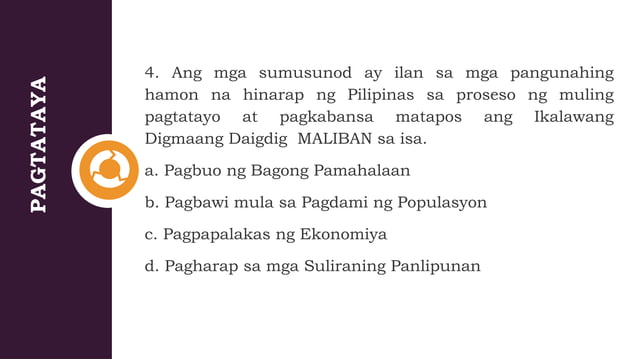 MGA HAMON SA PAGKABANSA NG PILIPINAS MATAPOS ANG IKALAWANG DIGMAANG PANDAIGDIG | PPTX