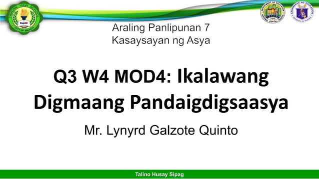 AP7_Q3_W4_Ikalawangdigmaangpandaigdigsaasya.pptx