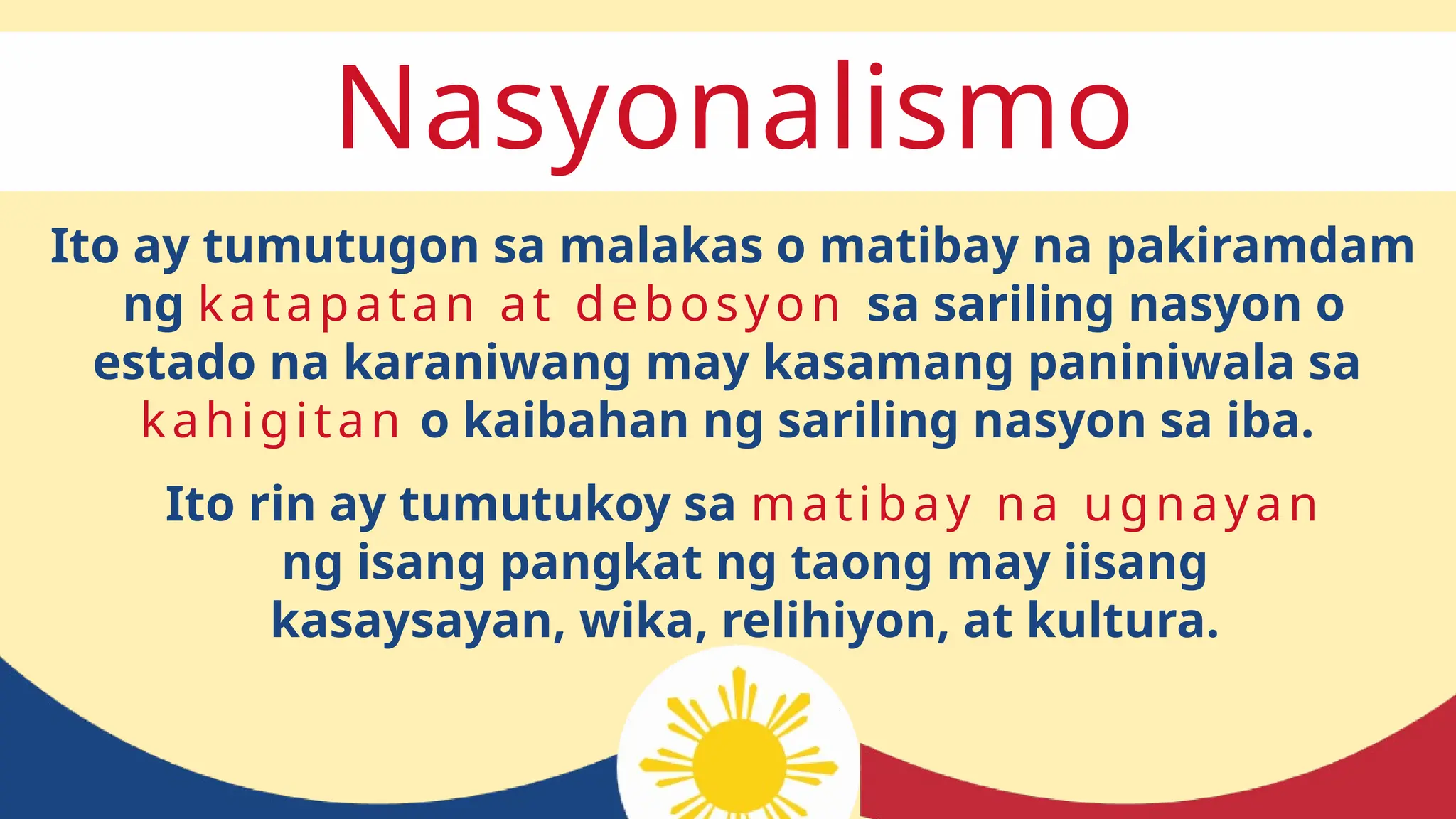 AP7 Q3 Week 1 - Kahulugan ng Nasyonalismo, Kasarinlan at Pagkabansa.pptx