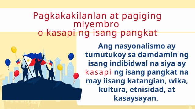 AP7 Q3 Week 1 - Kahulugan ng Nasyonalismo, Kasarinlan at Pagkabansa.pptx