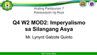 AP7_Q4_W2__imperyalismosasilangangasya.pptx