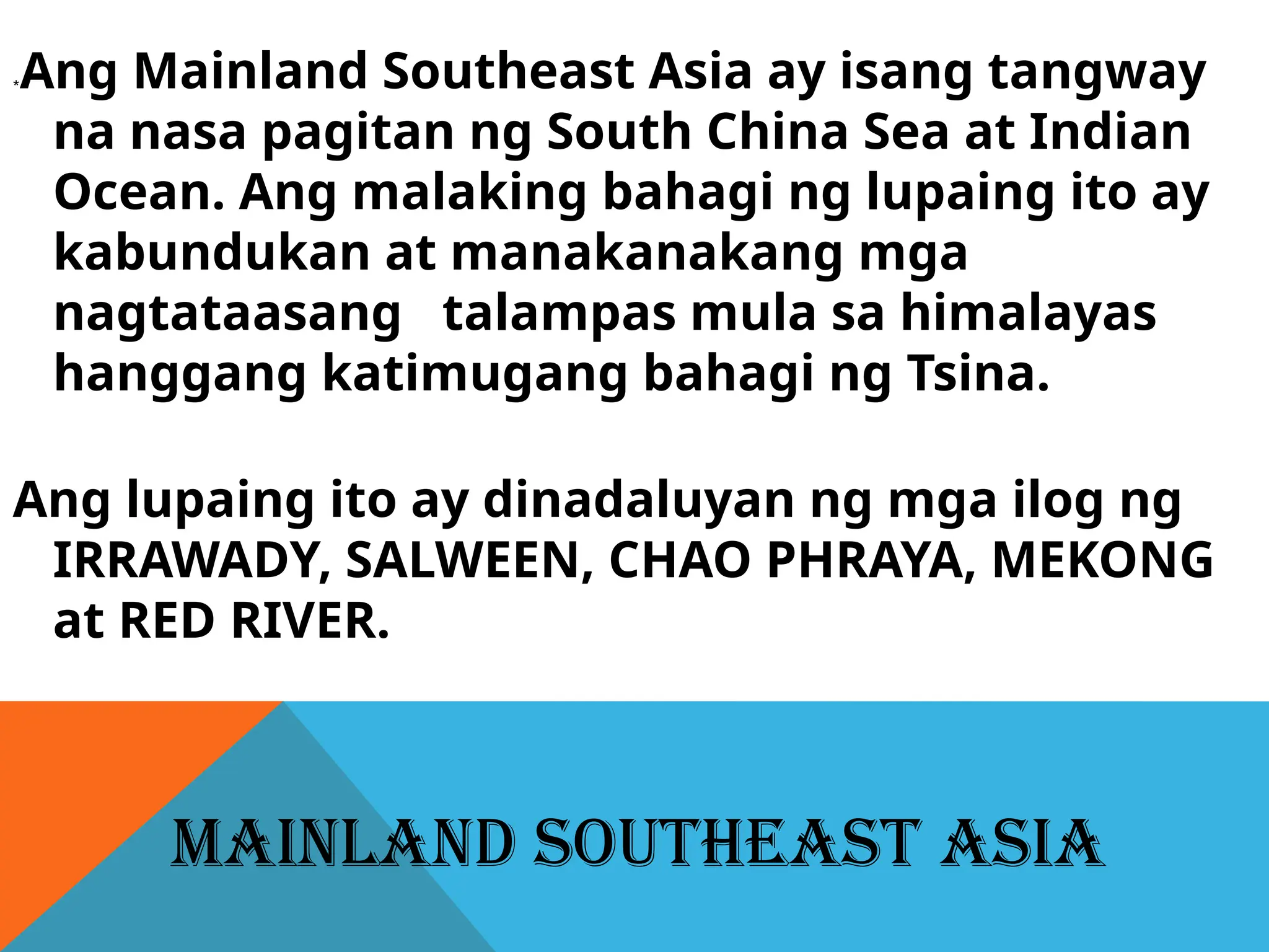 AP7_WK1_Q1-HEOGRAPIYA-NG-TIMOG-SILANGANG-ASYA-pptx.pptx