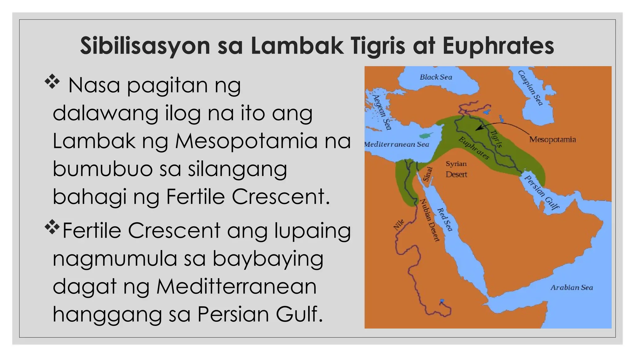 AP8-KABIHASNAN SA ILOG TIGRIS AT EUPHRATES.pptx