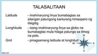 Map Reading (Absoluto, Relatibong Lokasyon at ang Pagkuha ng Oras) | PPTX