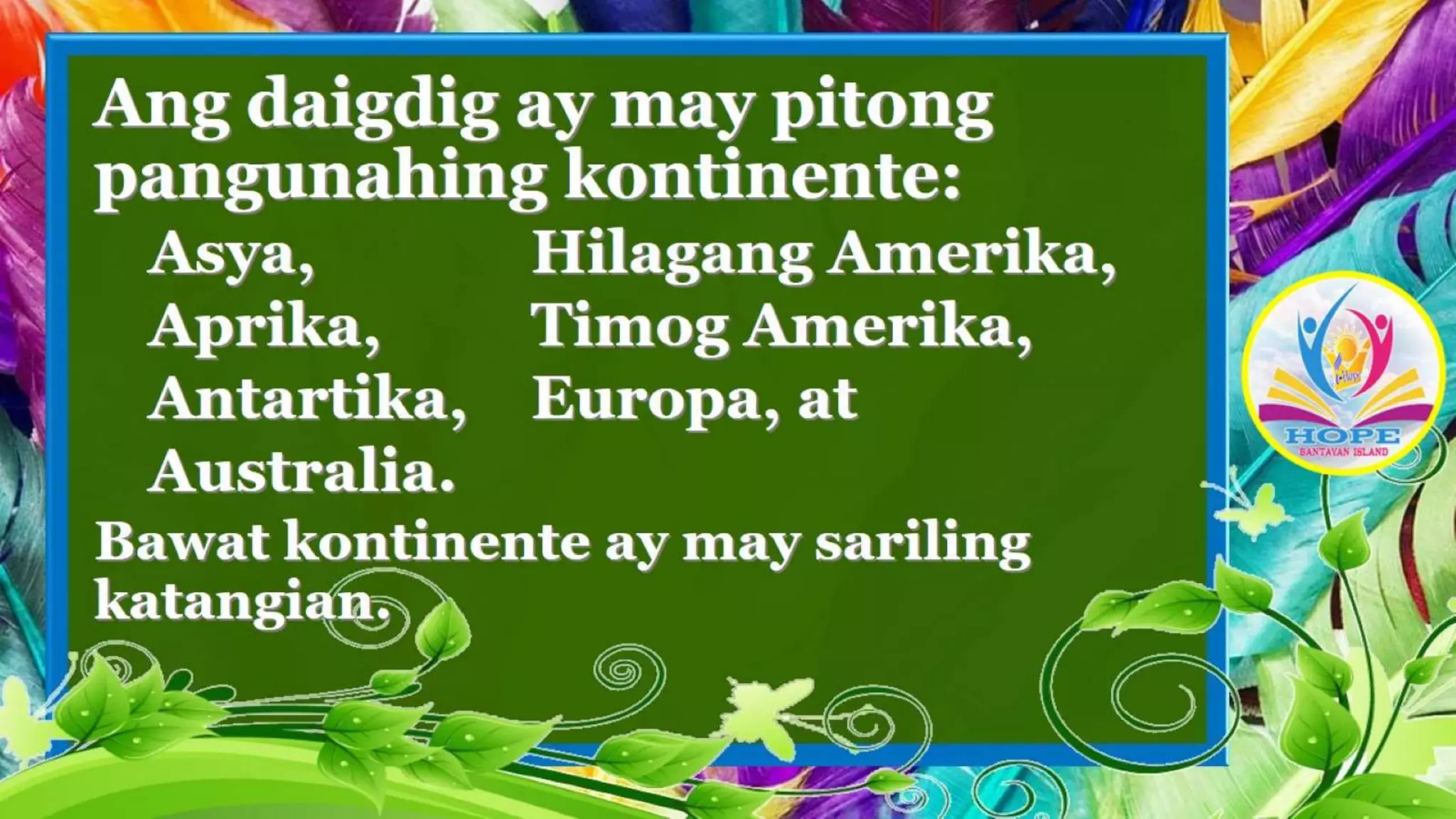 Ap 8 - Lesson 3 Mga Kontinente ng Daigdig | PPTX