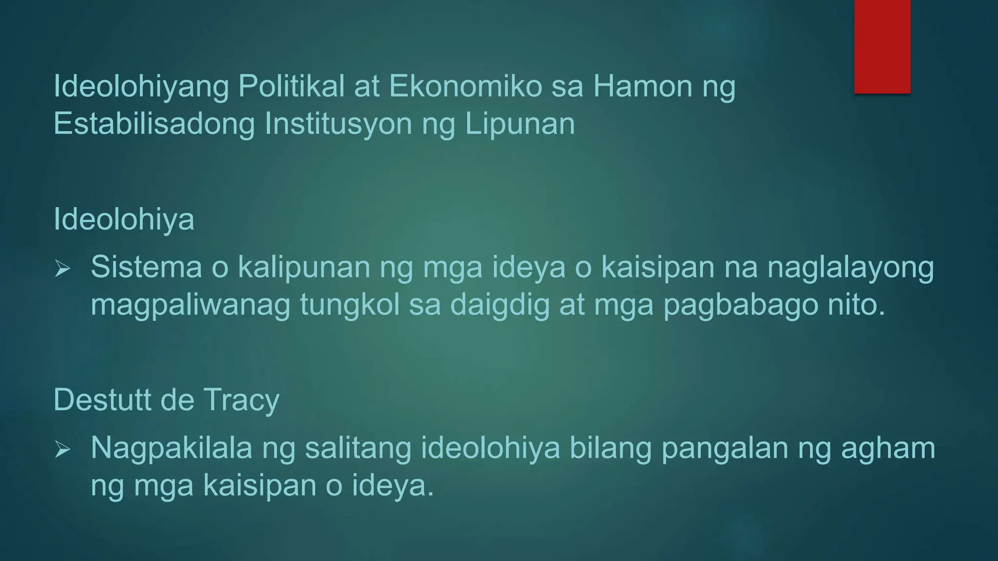 Araling Panlipunan Grade 8 Ideolohiya.pptx