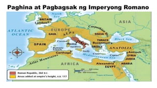 imperyong Romano at ang Pagbagsak nito | PPTX