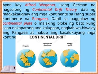 Araling panlipunan 8 Mga Kontinente.pptx