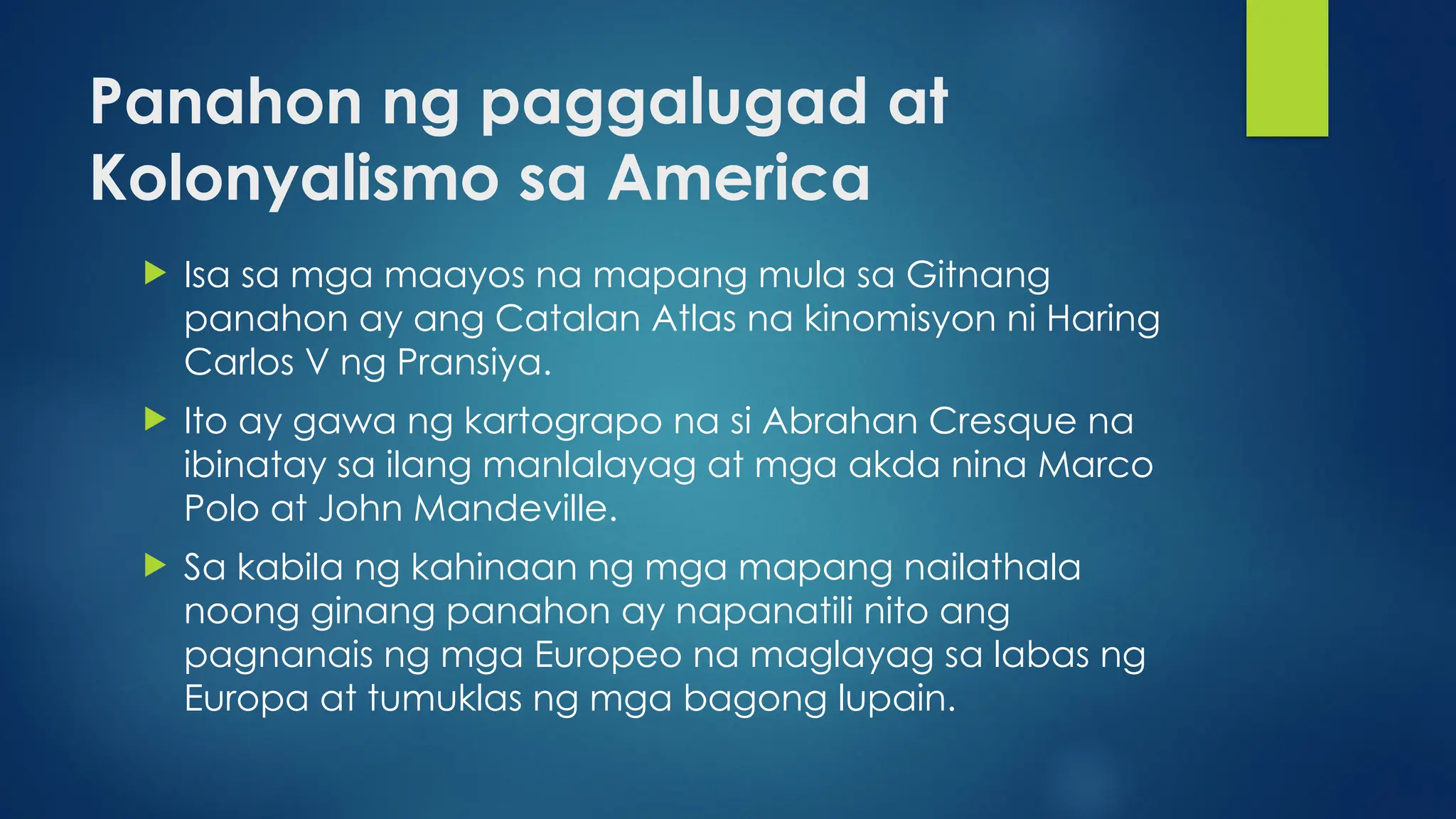 Panahon ng Paggalugad at Kolonyalismo sa America AP 8 Q1 W2_075607.pptx