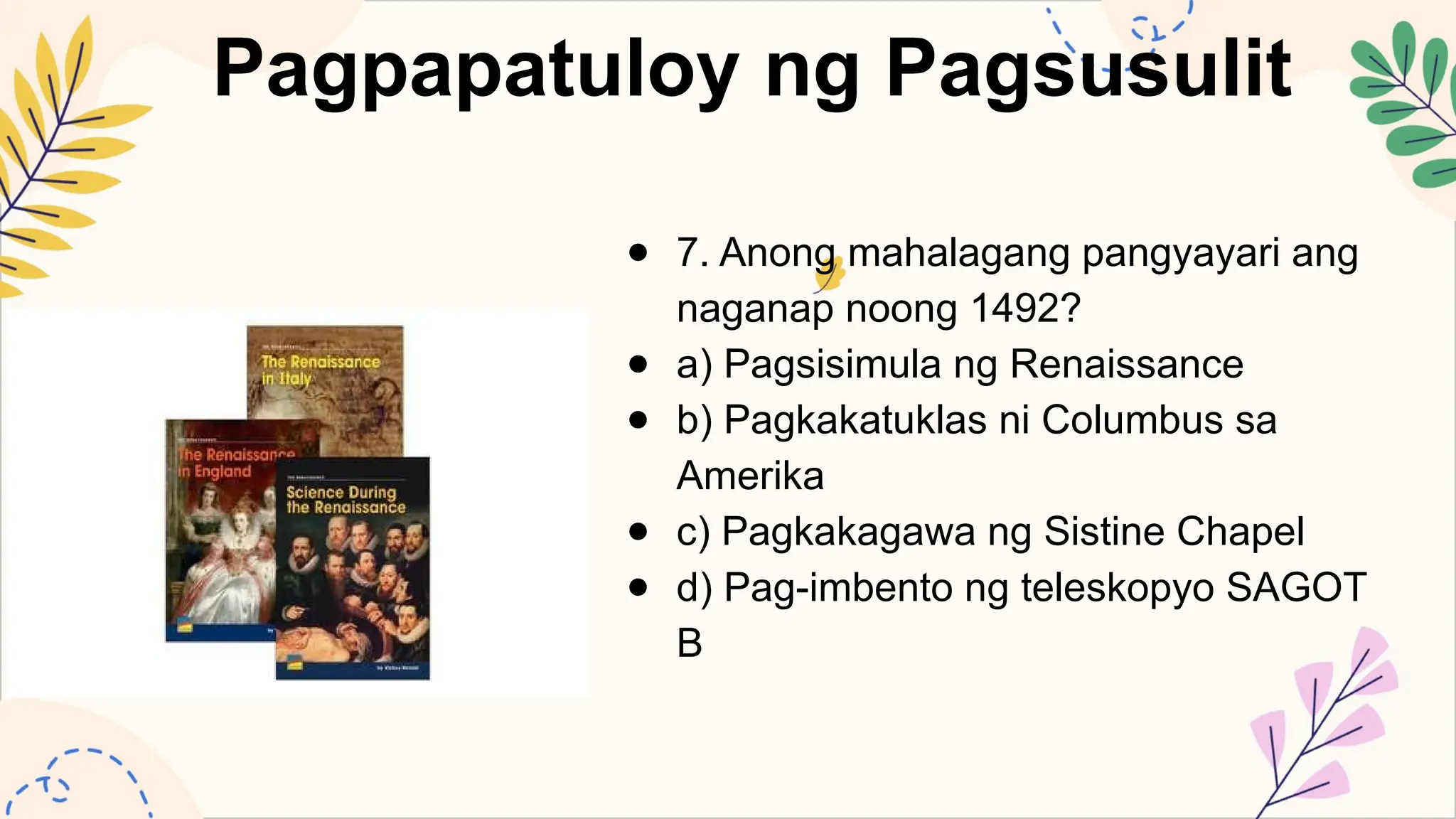 AP8 Q2 A2 Mahahalagang Pangyayari sa Daigdig noong Ika-15 at Ika- 16 ...