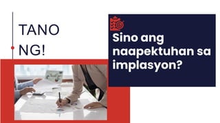 Araling Panlipunan 9-IMPLASYON-Q3-W4-5.pptx