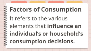 Lesson 9: Factors Affecting Consumptions | PPT