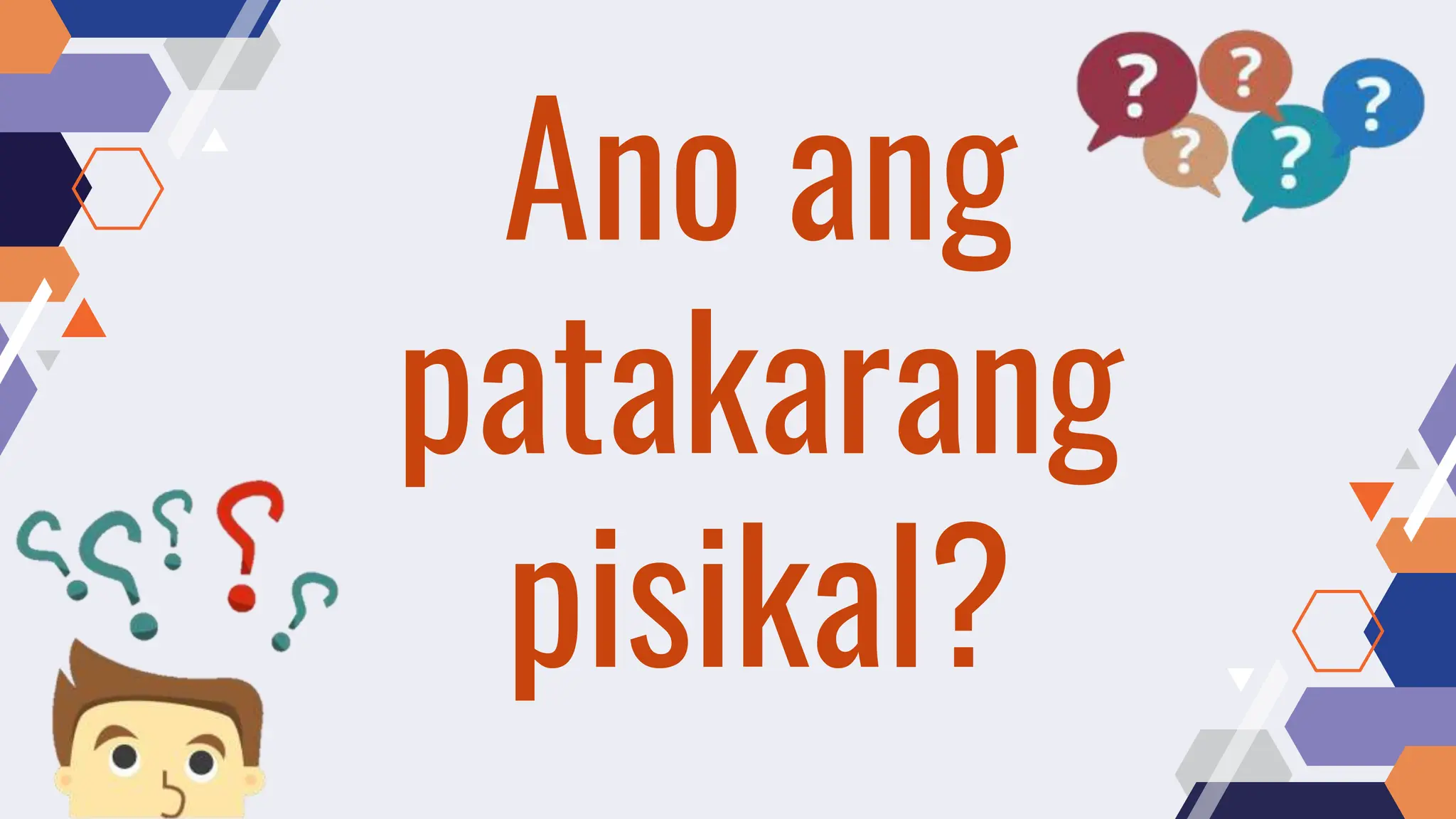 AP 9 - Patakarang Pisikal.pptx