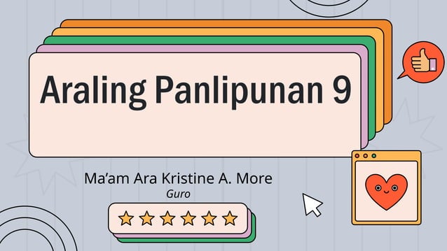 Araling Panlipunan 9 First quarter AP9_Q1_W1.pptx