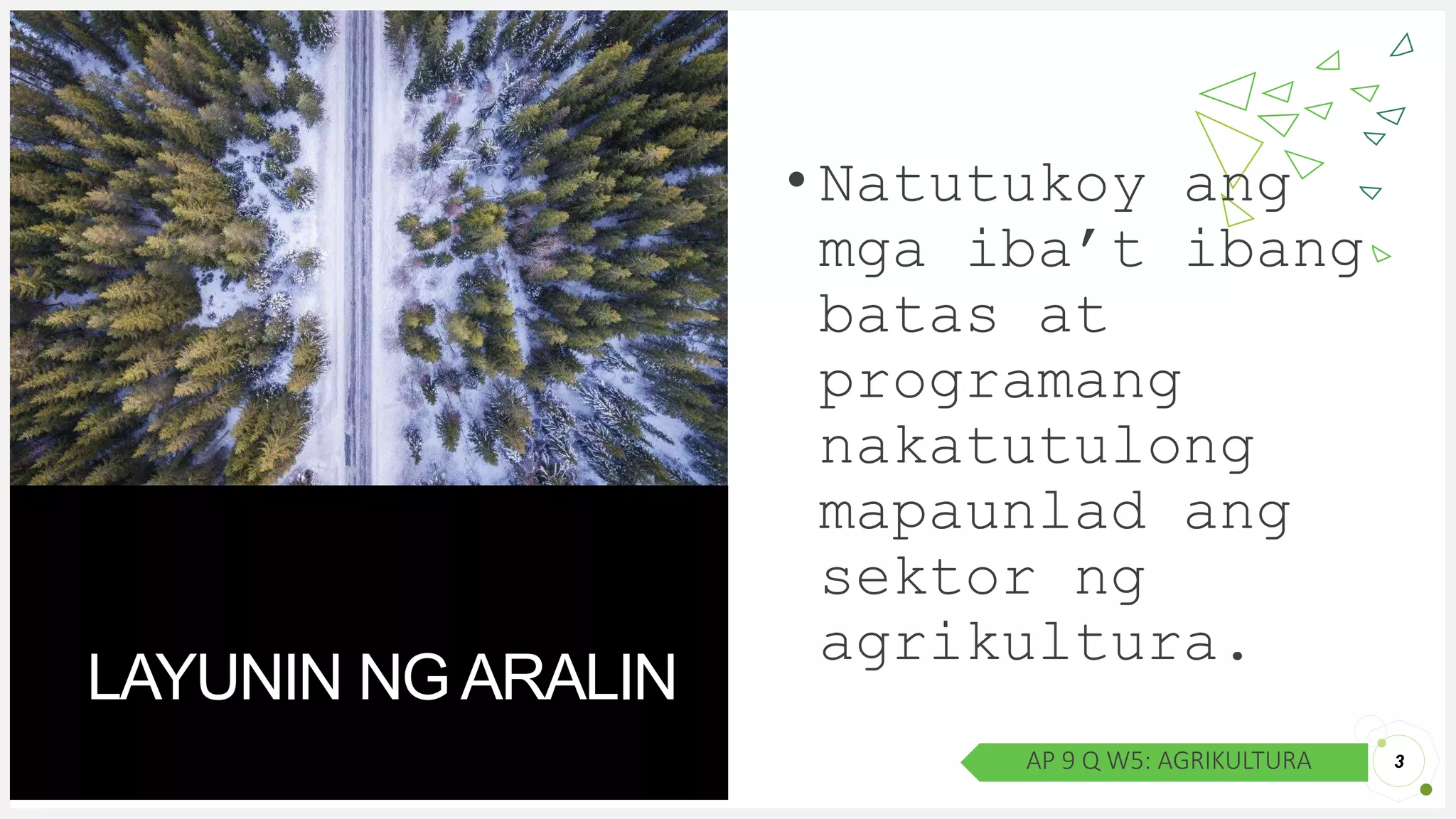 EKONOMIKS 9 QUARTER 4 WEEK 5: BATAS SA AGRIKULTURA | PPTX