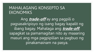 AP 9 W1 (Kahulugan ng Ekonomiks sa Pang Araw-araw na Pamumuhay).pptx