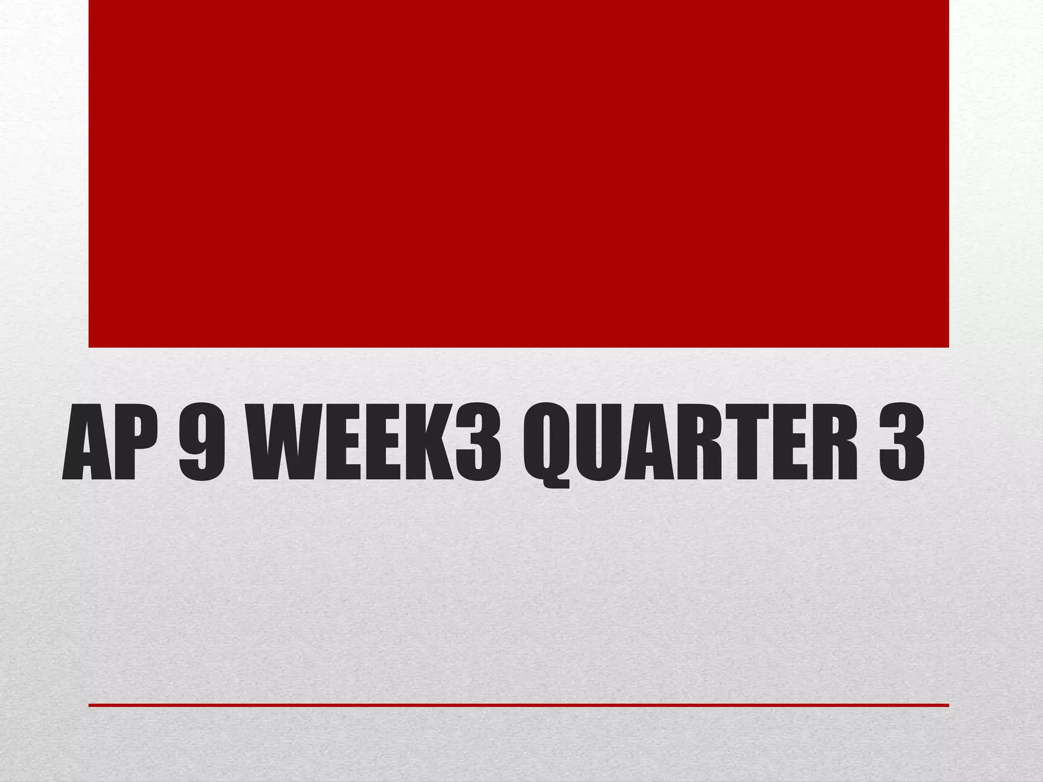AP 9 WEEK3 QUARTER 3.pptx