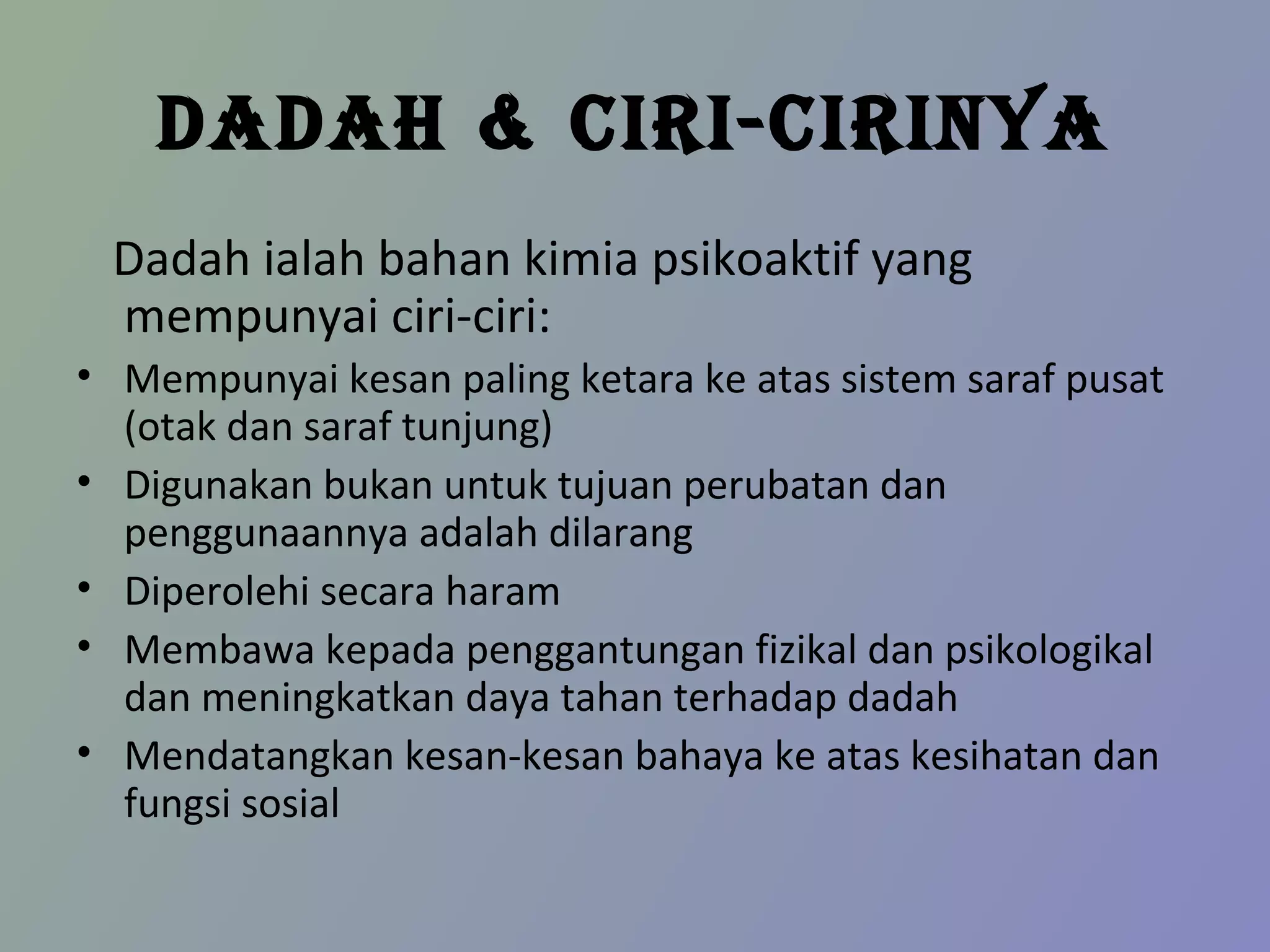 Apa itu-dadah | PPT