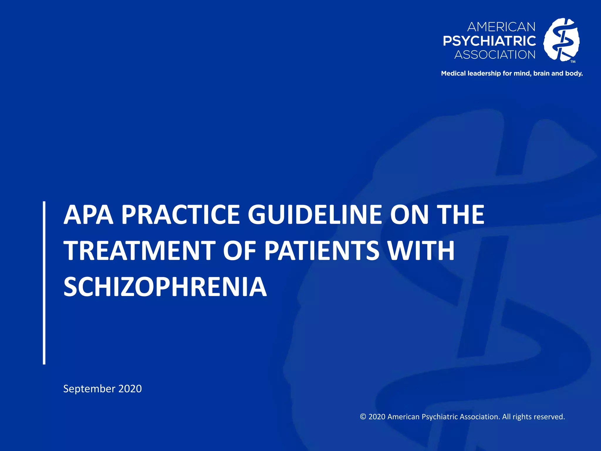 APA-Schizophrenia-Clinical-Practice-Guidelines-Training-Slides.pptx