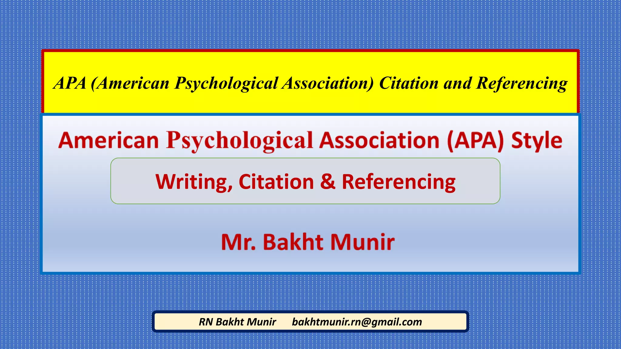 APA (American Psychological Association) Citation and Referencing | PPT