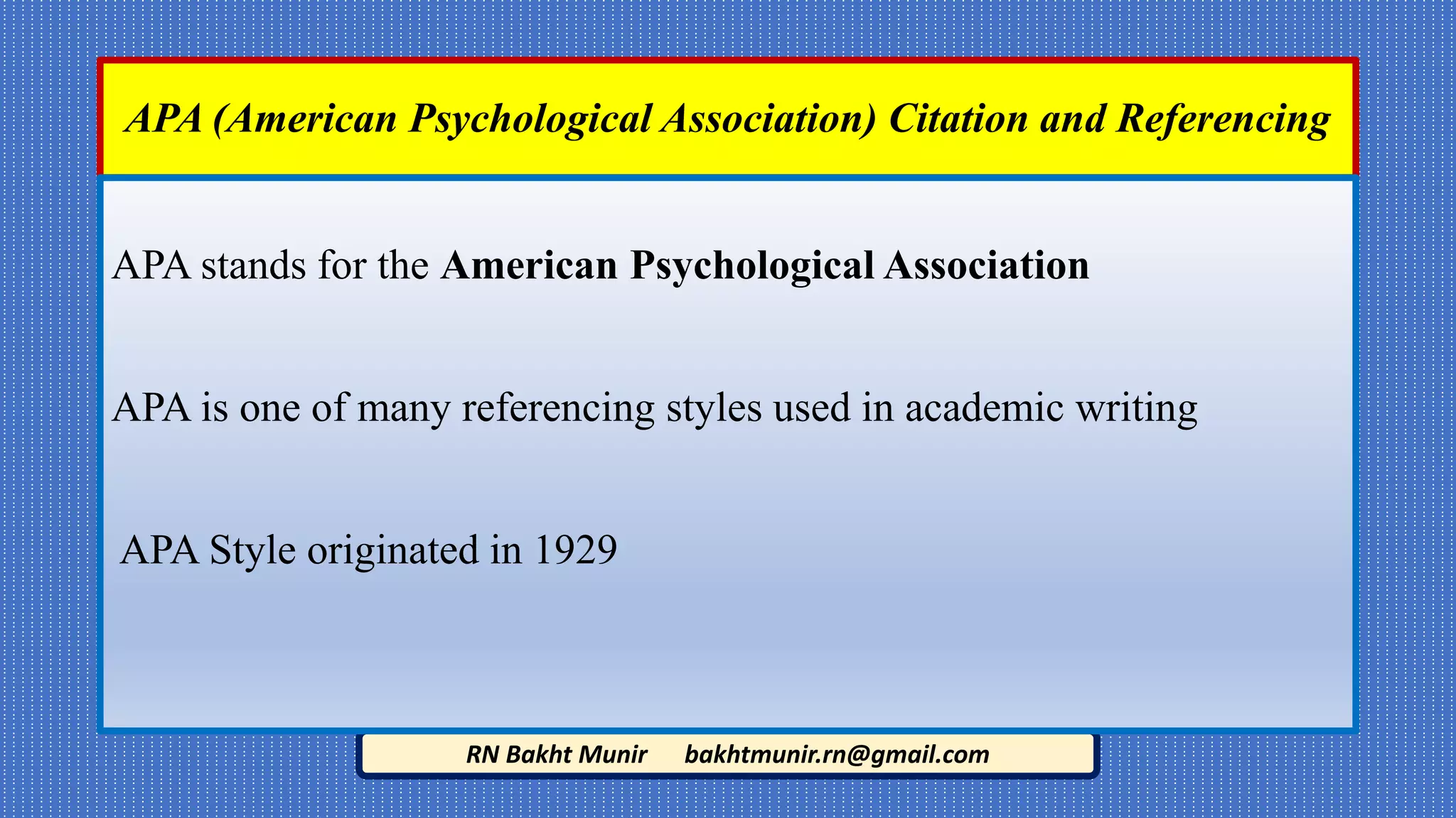 APA (American Psychological Association) Citation and Referencing | PPTX