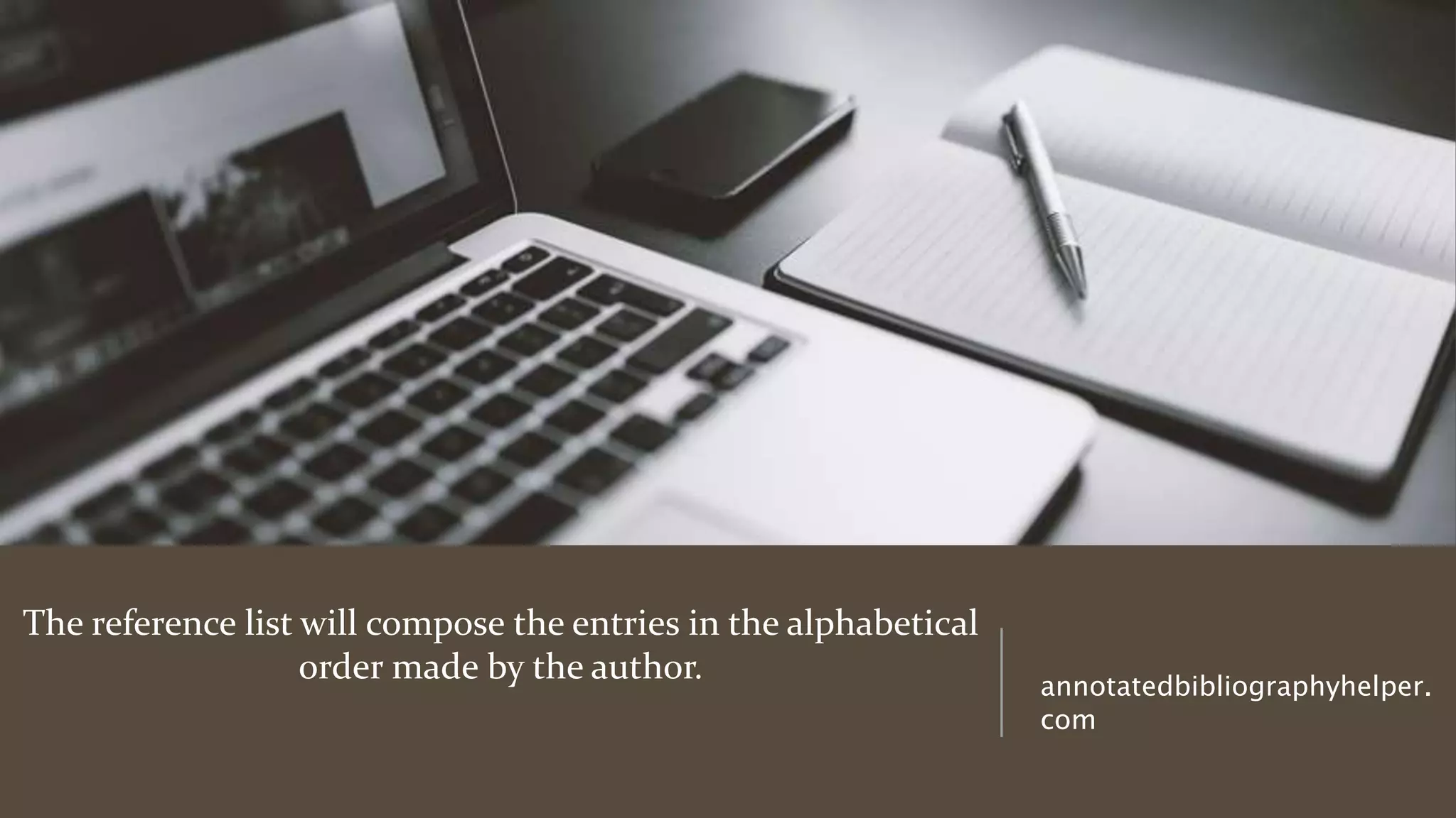 APA Annotated Bibliography Citations VS APA Reference List Citation | PPT