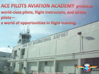 ACE PILOTS AVIATION ACADEMY | PPTX