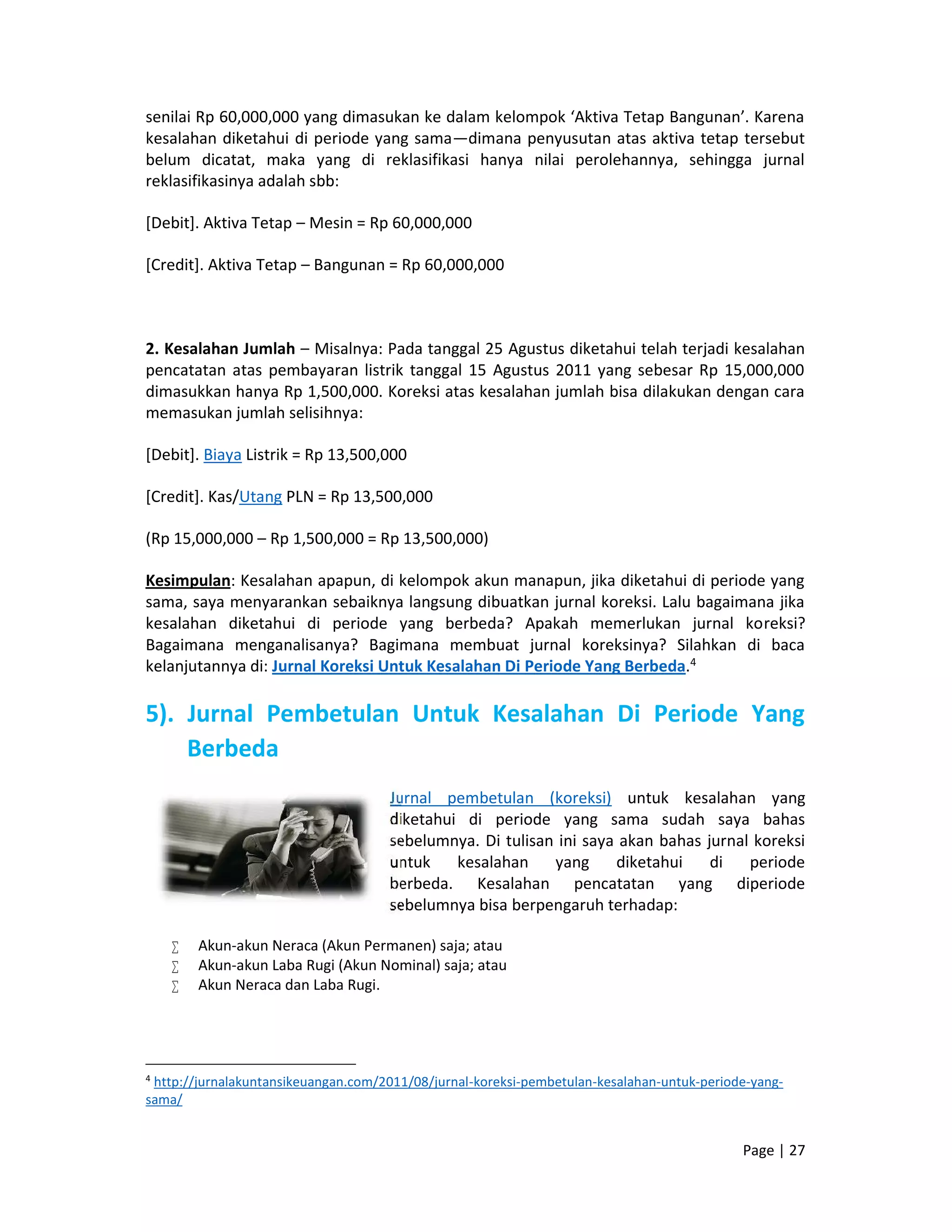 Perbedaan ADJUSTMENT, RE-CLASS & CORRECTION dalam jurnal entry | PDF