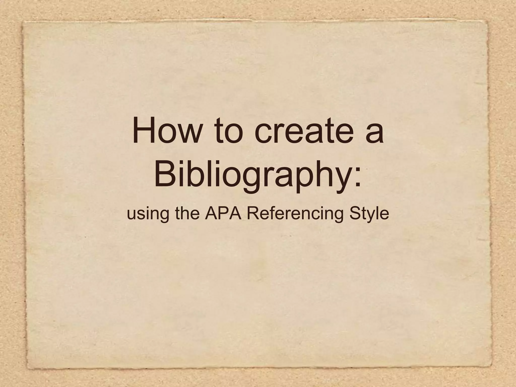 APA bibliography ppt | PPTX