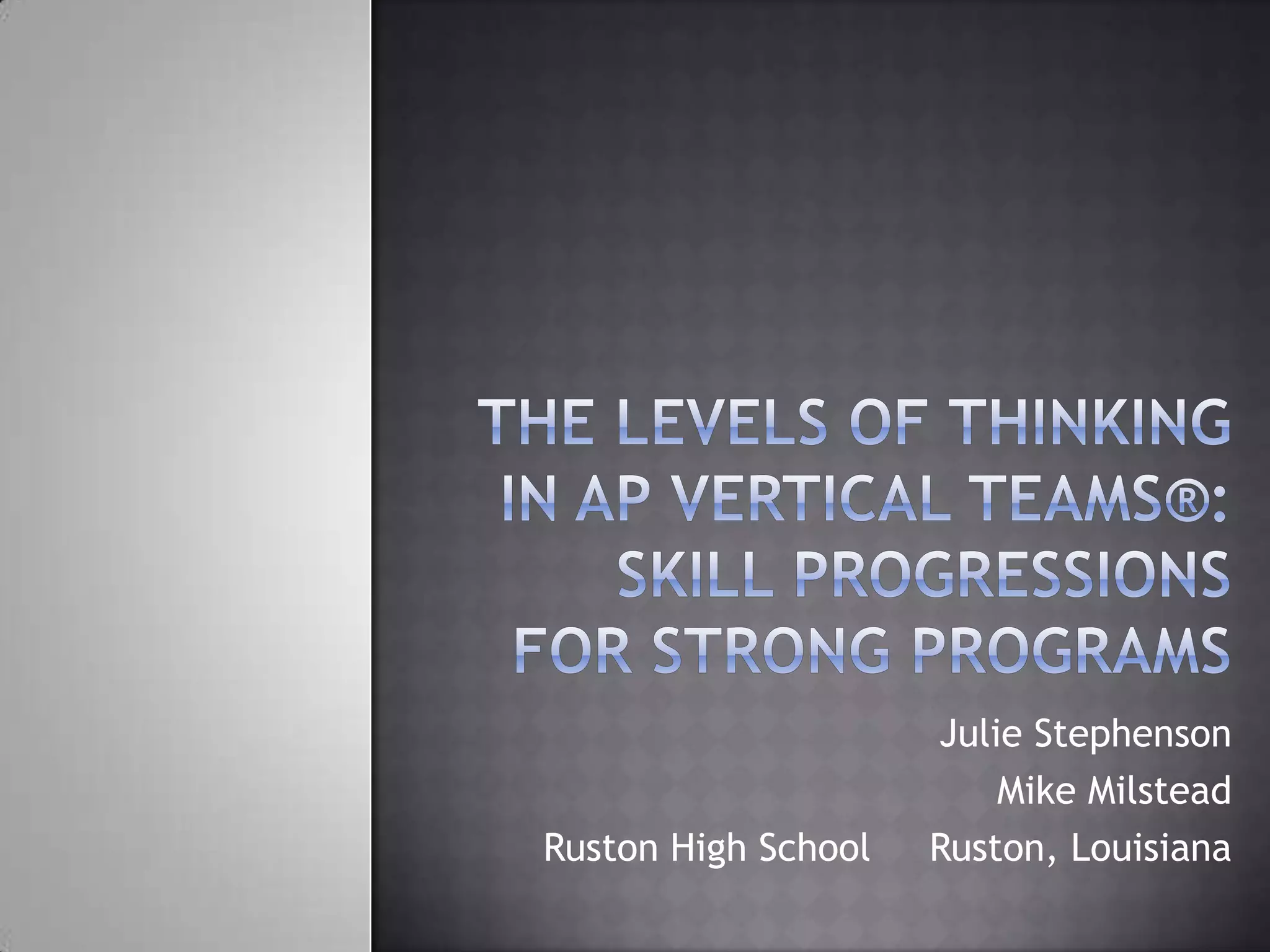 The Levels of Thinking in AP Vertical Teams | PPTX