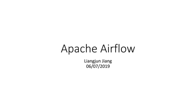 Apache Airflow Introduction | PPTX