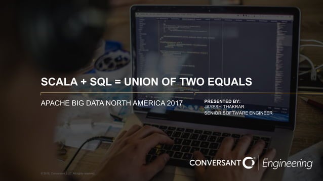 Apache big-data-2017-scala-sql | PPT