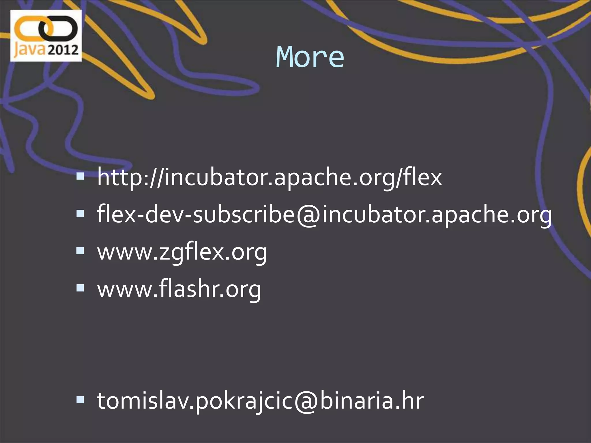 Apache Flex - Enterprise ready GUI framework | PPT