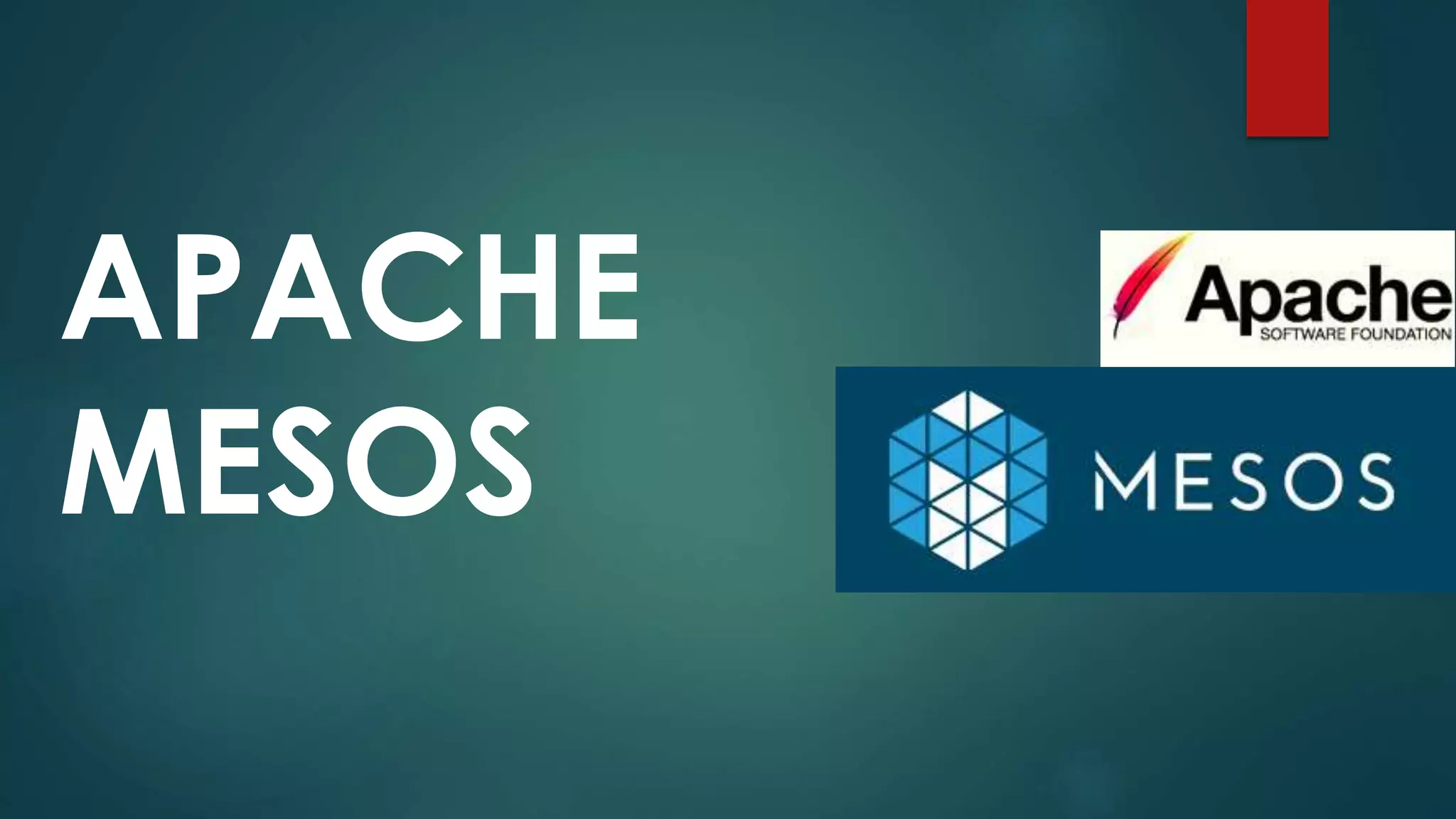 Apache Mesos | PPT