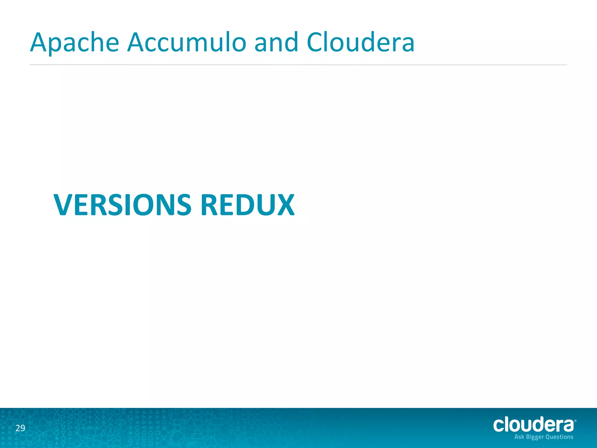 Apache Accumulo and Cloudera | PPT