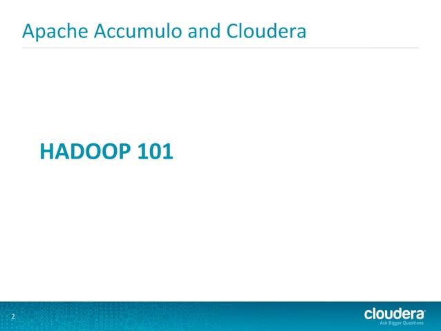 Apache Accumulo and Cloudera | PPT
