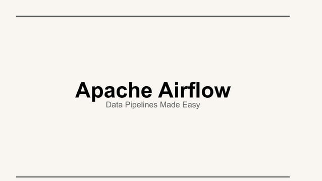 Apache Airflow presentation by GenPPT.pptx