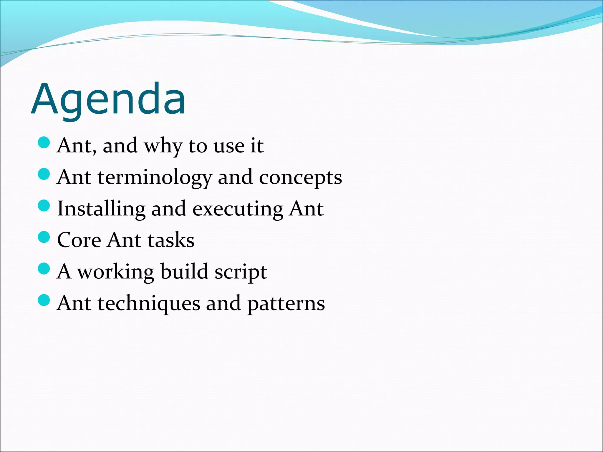 Introduction to Apache Ant | PPT