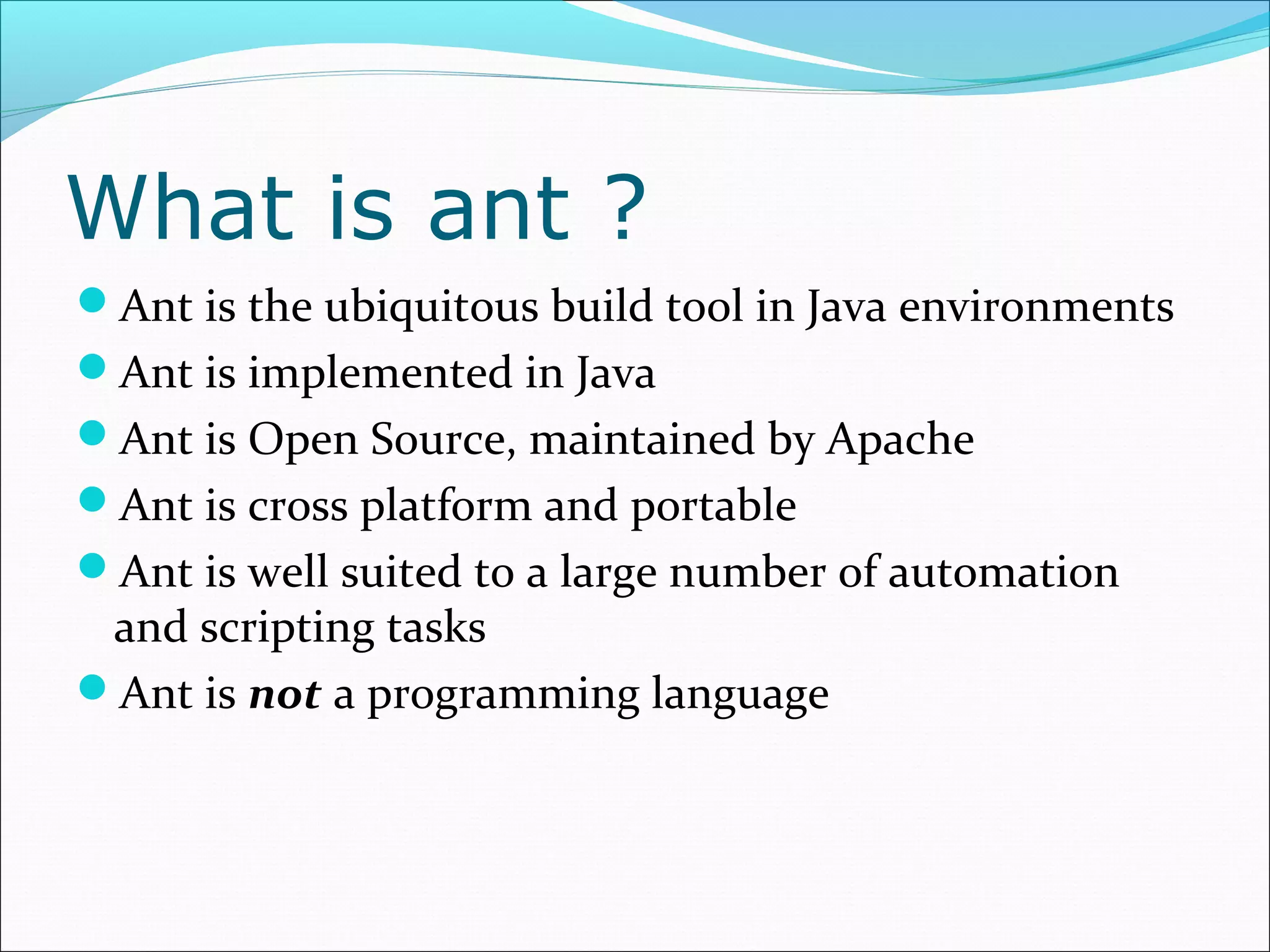 Introduction to Apache Ant | PPT