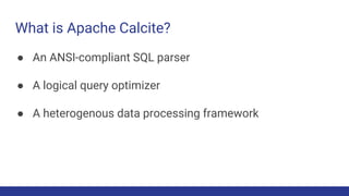 Apache Calcite: One Frontend to Rule Them All | PPT