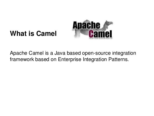 An introduction to Apache Camel