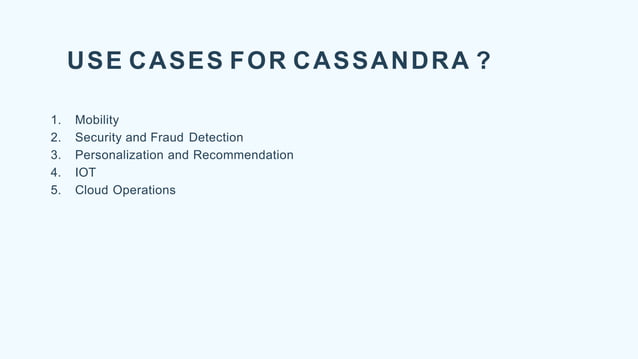 Cassandra Tutorial | Data types | Why Cassandra for Big Data | PPT
