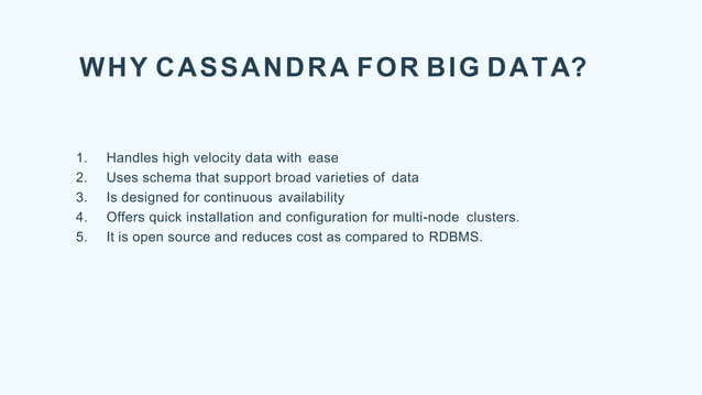 Cassandra Tutorial | Data types | Why Cassandra for Big Data | PPT
