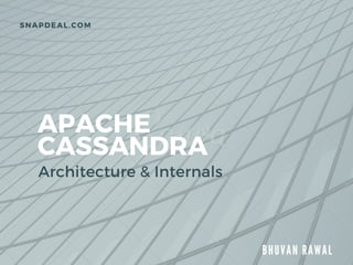 Apache cassandra architecture internals | PPT