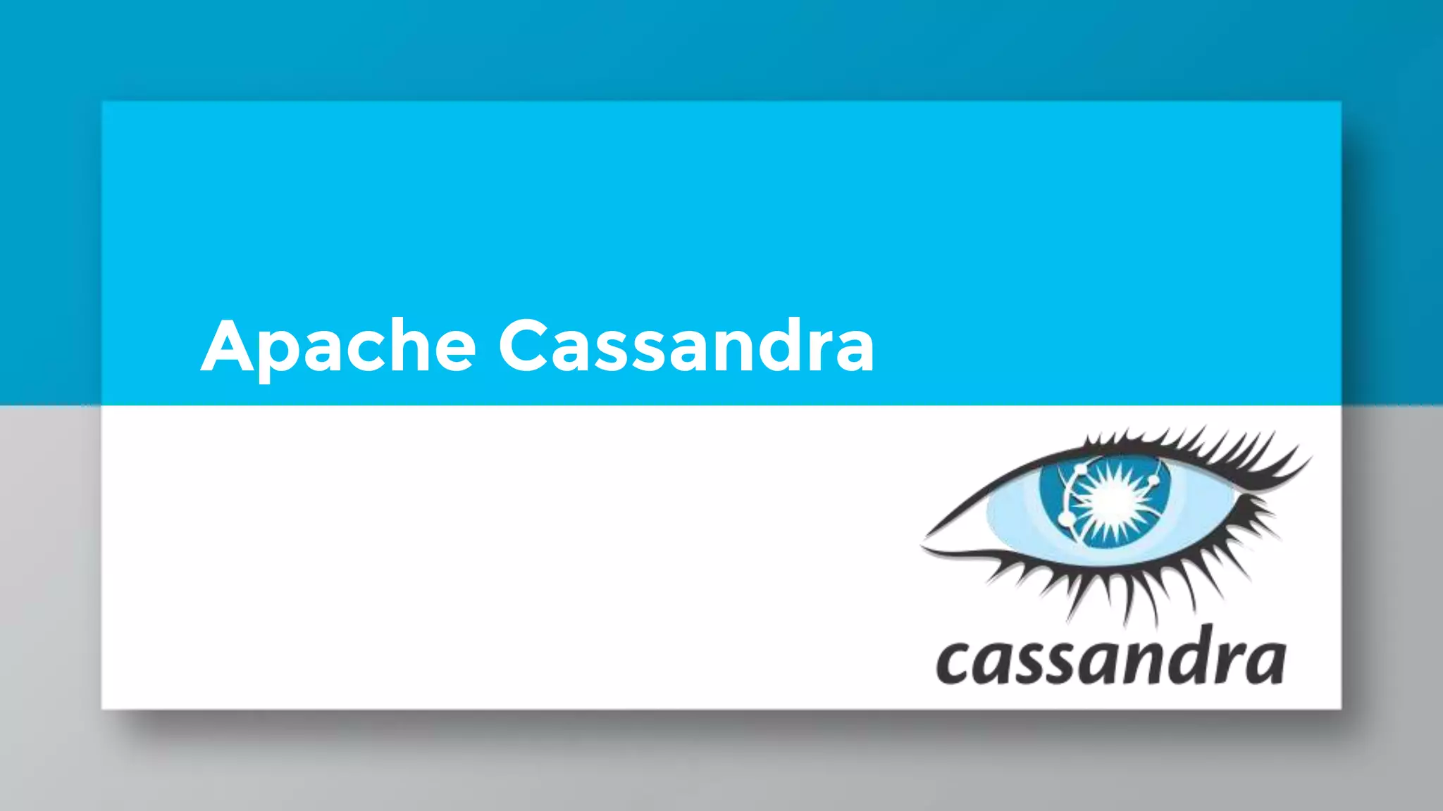 Presentation of Apache Cassandra | PPTX