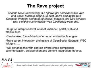 Rave in Context @ ApacheCon 2011 | PPT