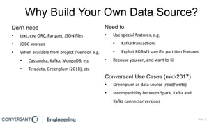 ApacheCon North America 2018: Creating Spark Data Sources | PPTX